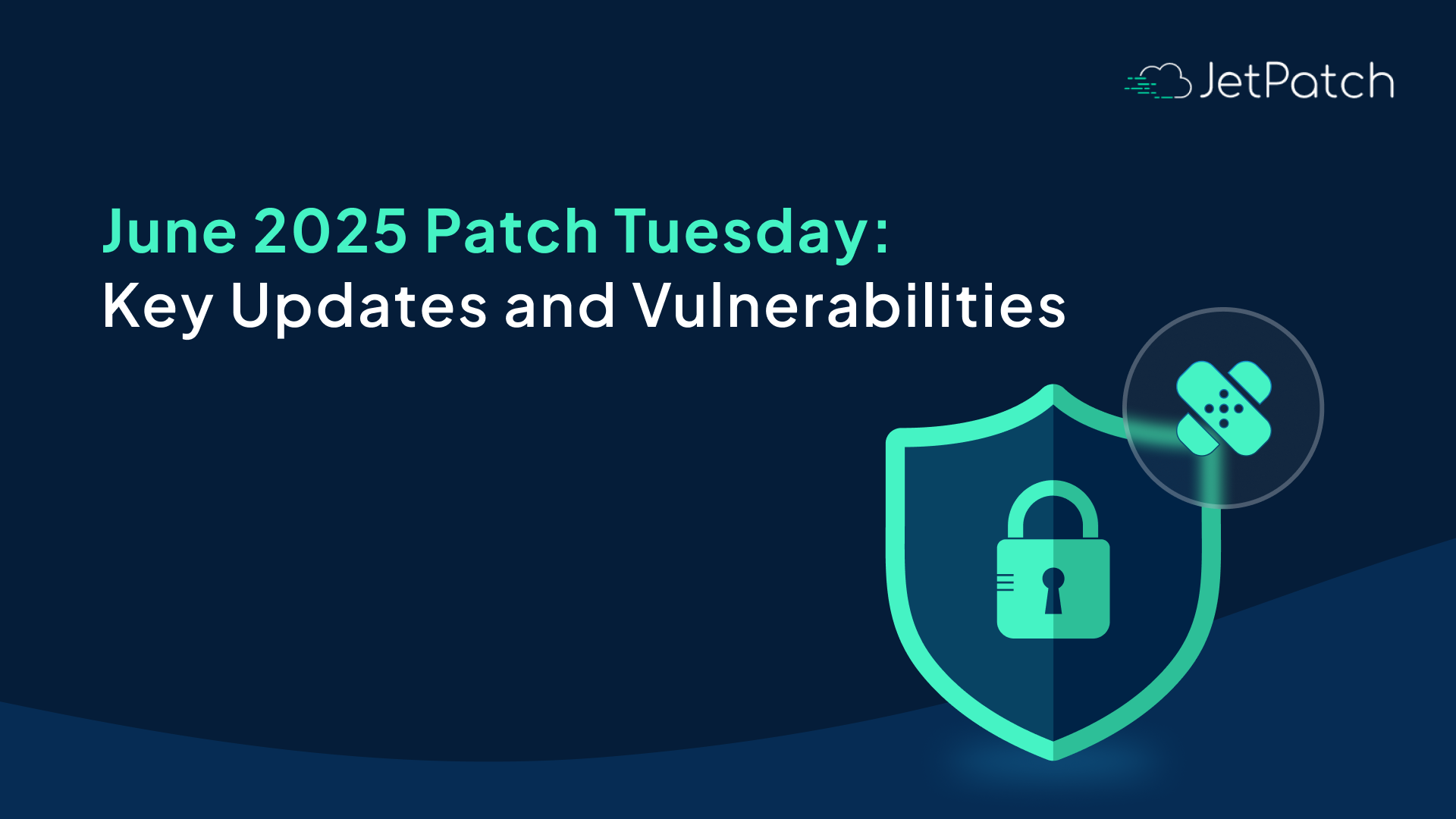 Microsoft February 2025 Patch Tuesday | JetPatch